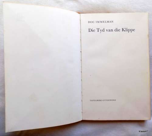 Afrikaans Fiction - Die Tyd van die Klippe - Doc Immelman - Hardeband - Sonder Stofomslag - 1971 ...